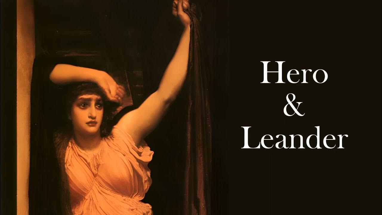 Hero and Leander, the Bravest Swimmer in the World 🔱 myths for ALL audiences - YouTube
