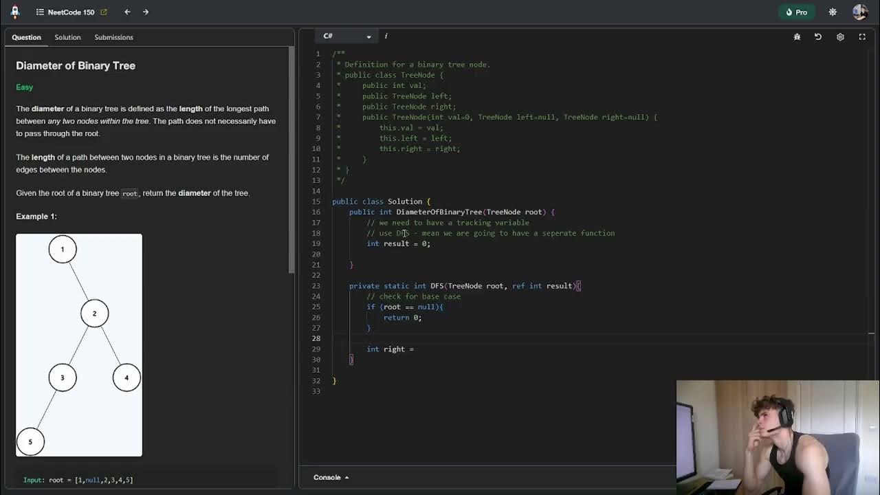 CODING UNTIL I GET A JOB - (Day 11: Diameter of Binary Tree) - YouTube