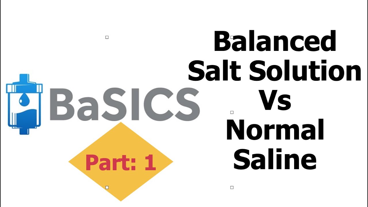 BaSICS trial (Part 1): BSS vs Normal Saline - YouTube