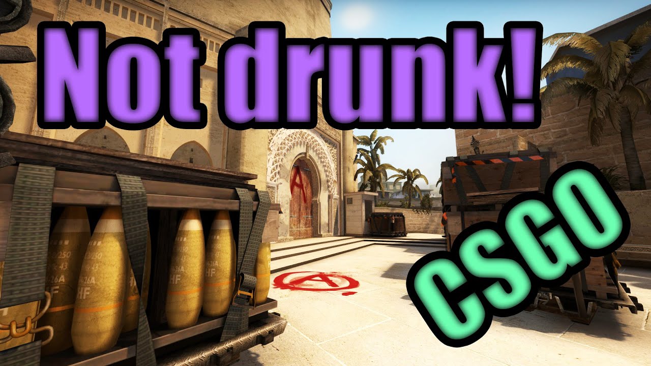 Why not to play CSGO when you're tired...or drunk. - YouTube