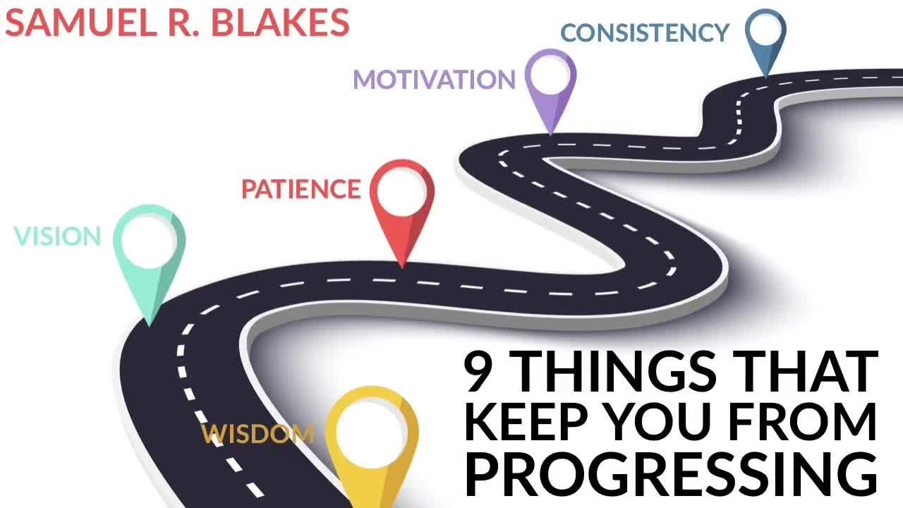 “9 THINGS THAT KEEP YOU FROM PROGRESSING” - YouTube