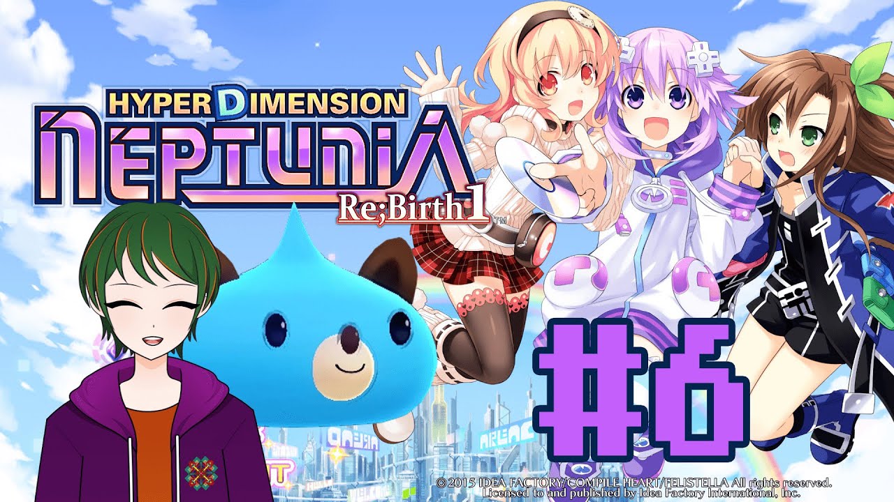 [Hyper Dimension Neptunia Re;birth 1][Finale] #6 Lowee Would Like To ...