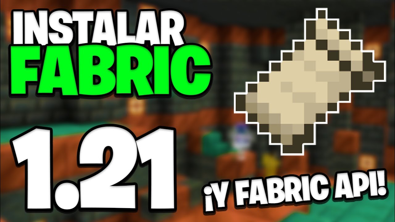 ASÍ PUEDES INSTALAR FABRIC y MODS de FABRIC en la ÚLTIMA VERSIÓN de ...