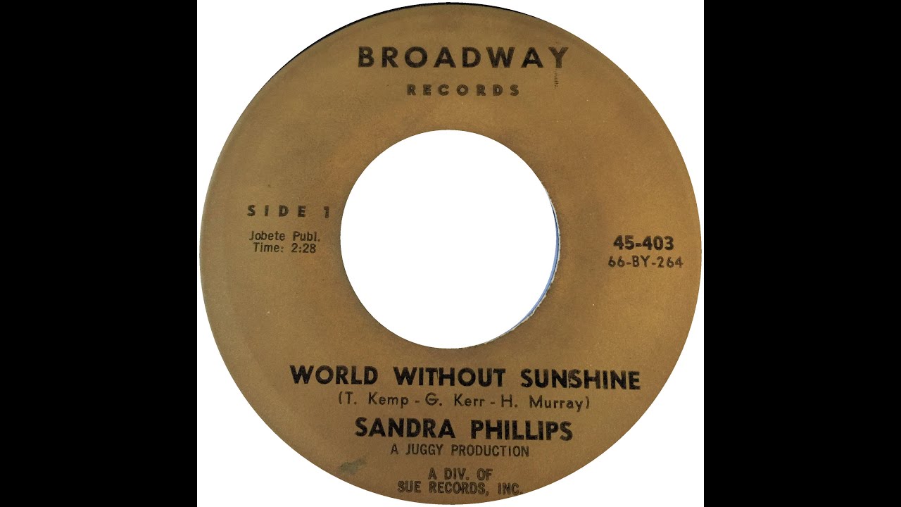 SANDRA PHILLIPS & GROUP WORLD WITHOUT SUNSHINE - YouTube