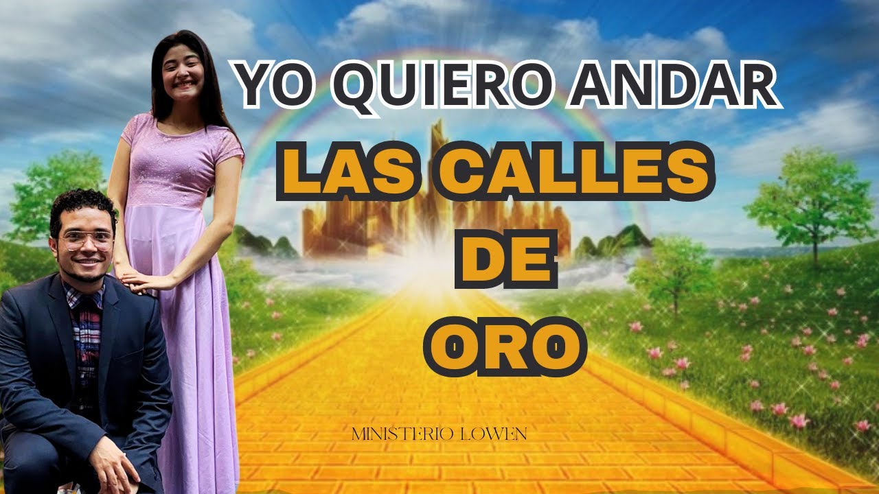 YO QUIERO ANDAR LAS CALLES DE ORO CON JESUS - LA NUEVA JERUSALEN ...
