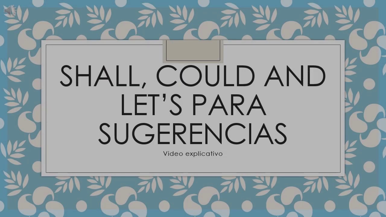 Como utilizar Shall, Could y let's para sugerencias - YouTube