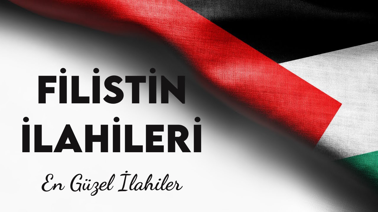FİLİSTİN İLAHİLERİ | En Güzel İlahiler - YouTube