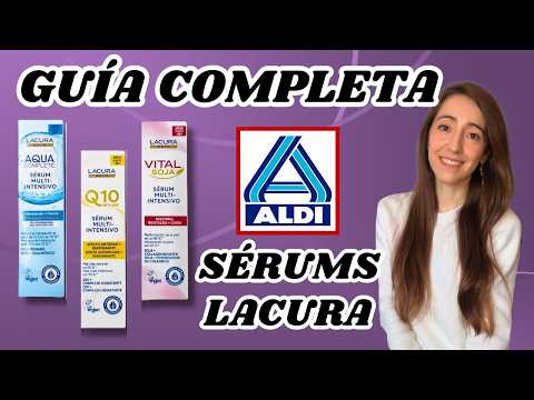 Bir ilaç şirketi, Aldi'den Lacura'nın Çok Yoğun Serumlarını analiz ediyor 🧴 | Hangisini seçmeli?