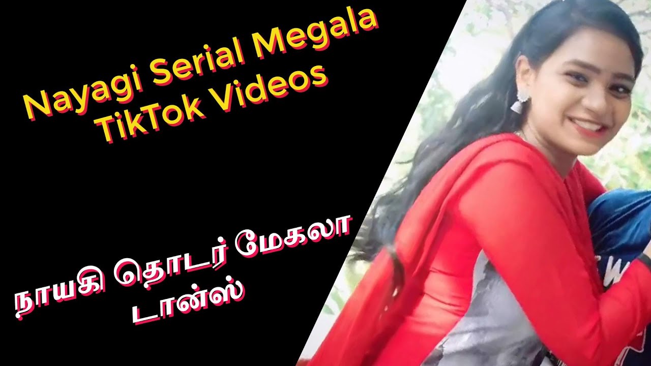 Nayagi serial Actress meghala Tik Tok Video 2/6/2020 - YouTube