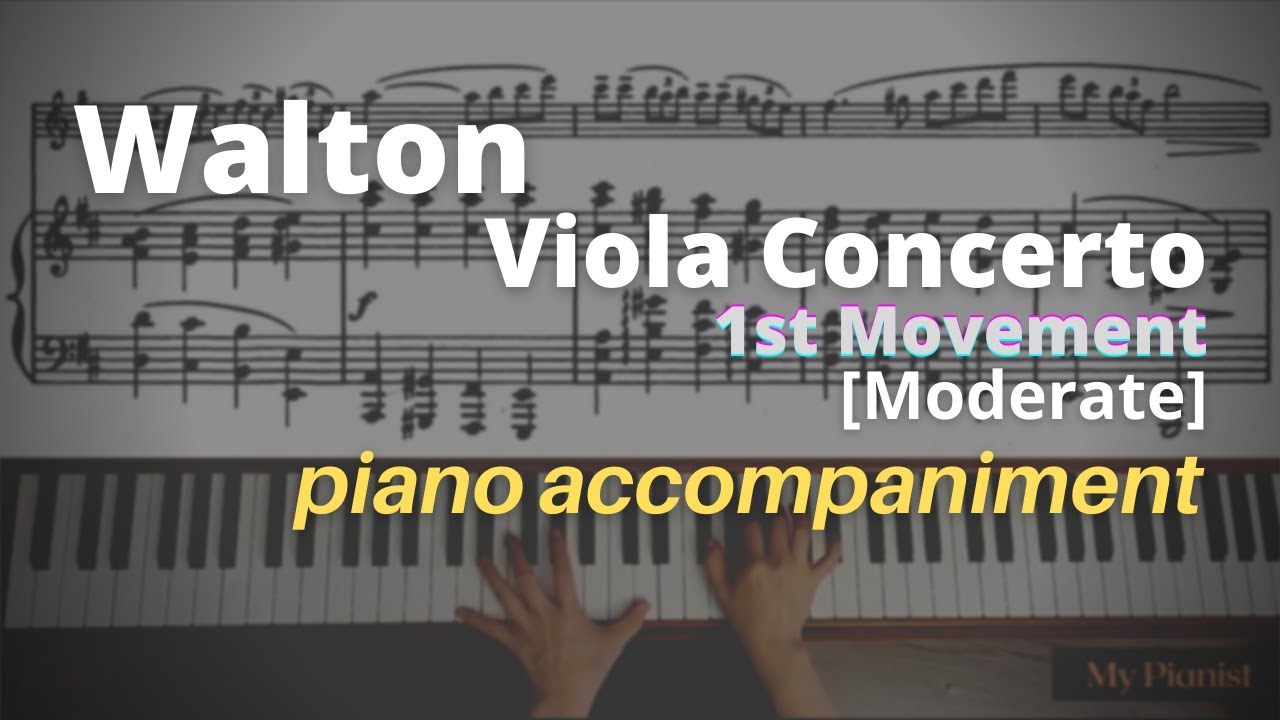 Walton - Viola Concerto, 1st Mov: Piano Accompaniment [Moderate] - YouTube
