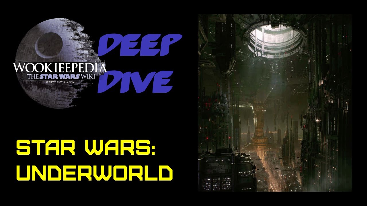 Star Wars Underworld | Wookieepedia Deep Dive - YouTube