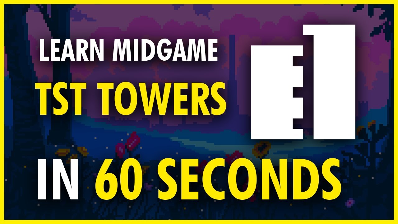 60 Second Setups - Midgame TST Towers - YouTube