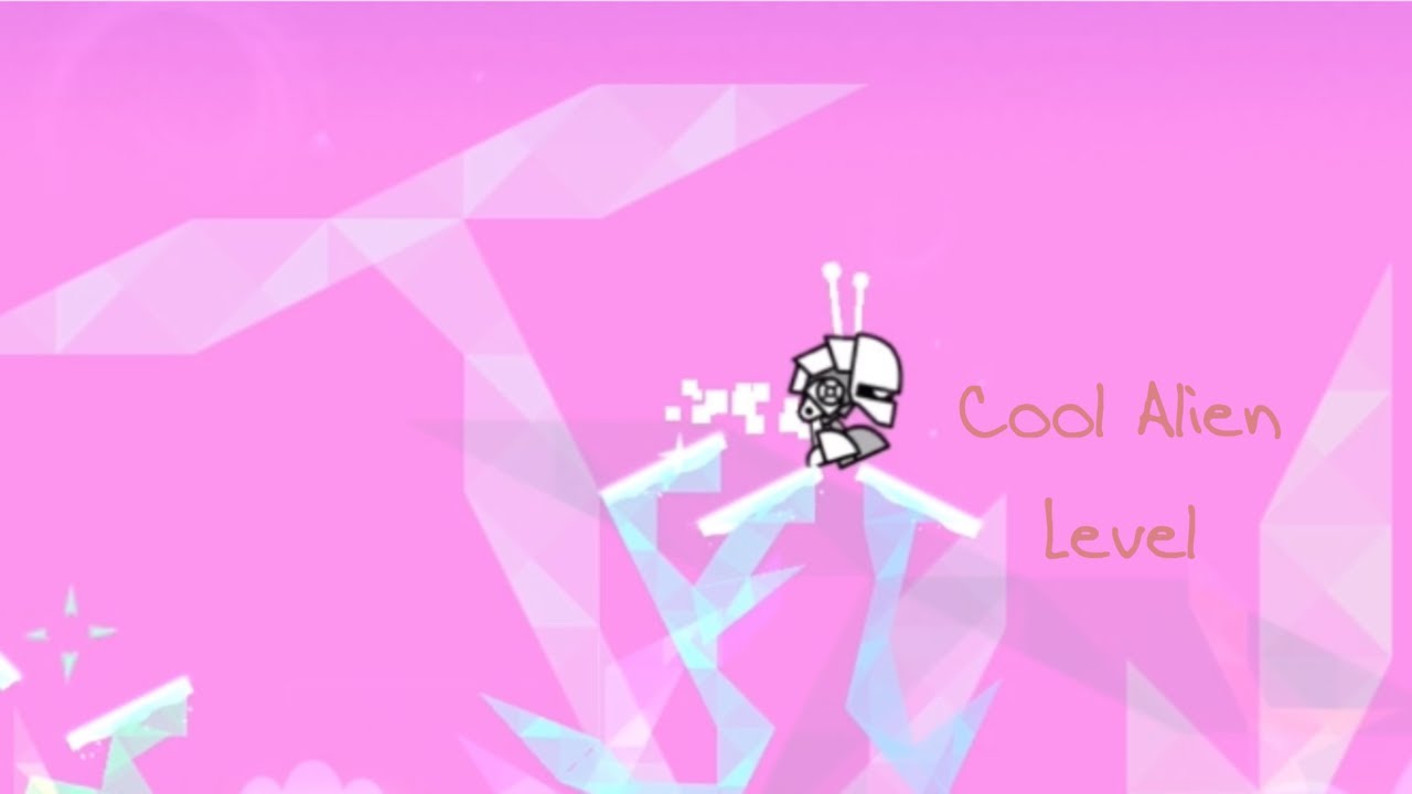 (GD Mobile) Cool Alien Level by Viot 100% - YouTube
