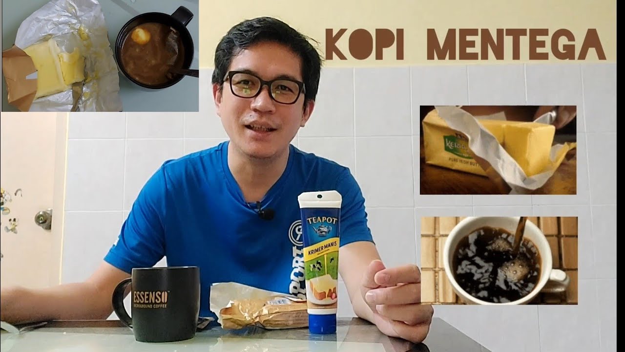 Cara buat Kopi Mentega/Butter Coffee - YouTube