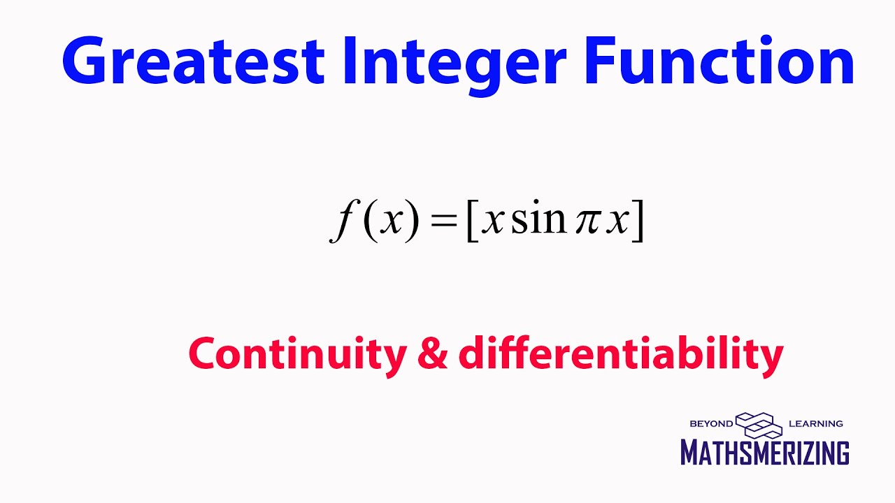 Greatest Integer Function: Practice Question 11: Continuity ...