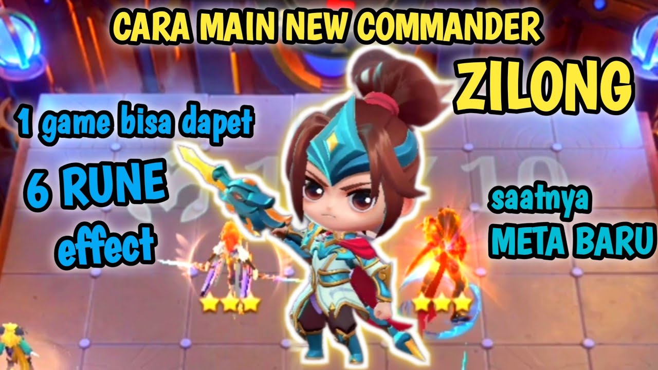 CARA MAIN NEW COMMANDER ZILONG | COMBO TERKUAT MAGIC CHEES #magicchess ...