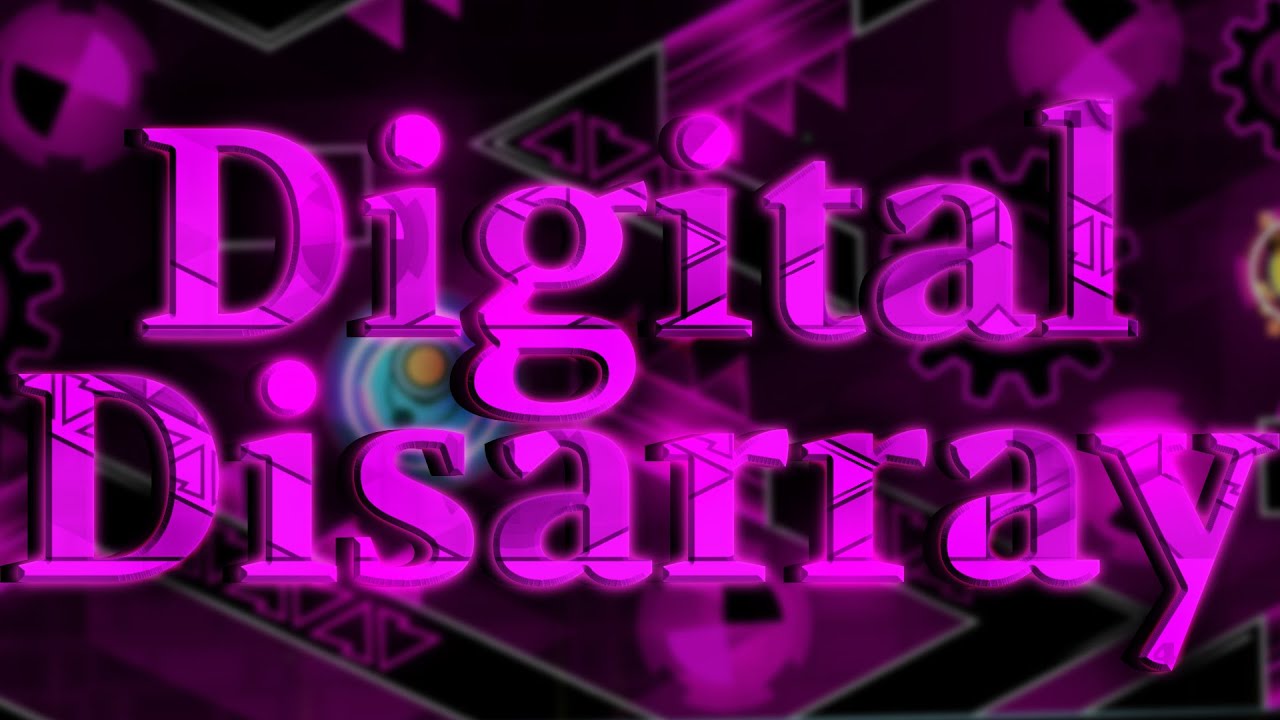 GD | Digital Disarray by Giron | Extreme Demon - YouTube