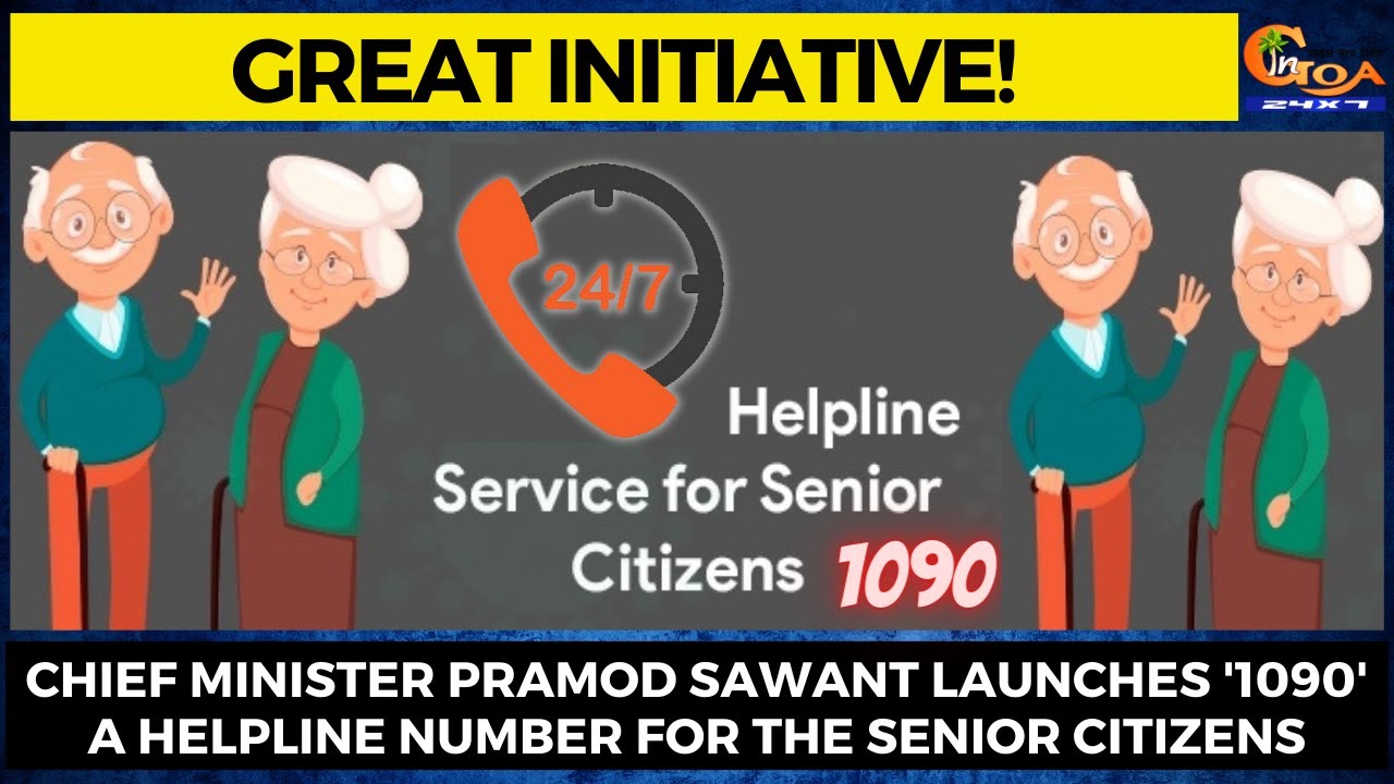 #GreatInitiative! CM Pramod Sawant launches '1090' a helpline number ...