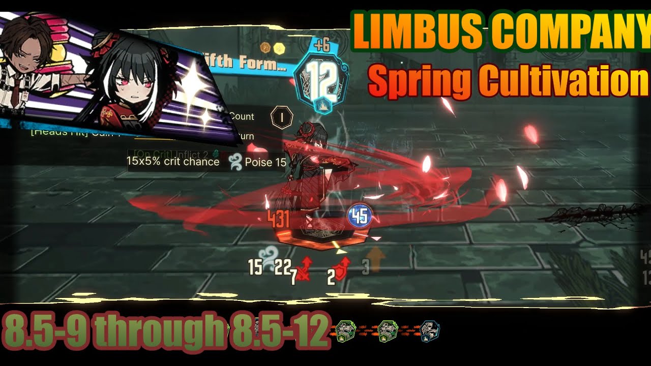 Spring Cultivation 8.5-9 through 8.5-12 "The Master" - Limbus Company ...