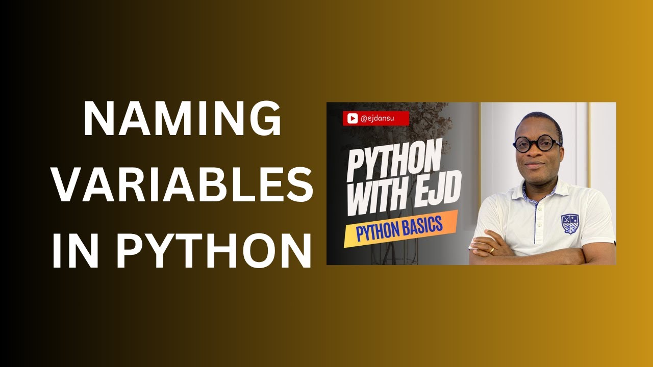 3. Naming Variables in Python - YouTube