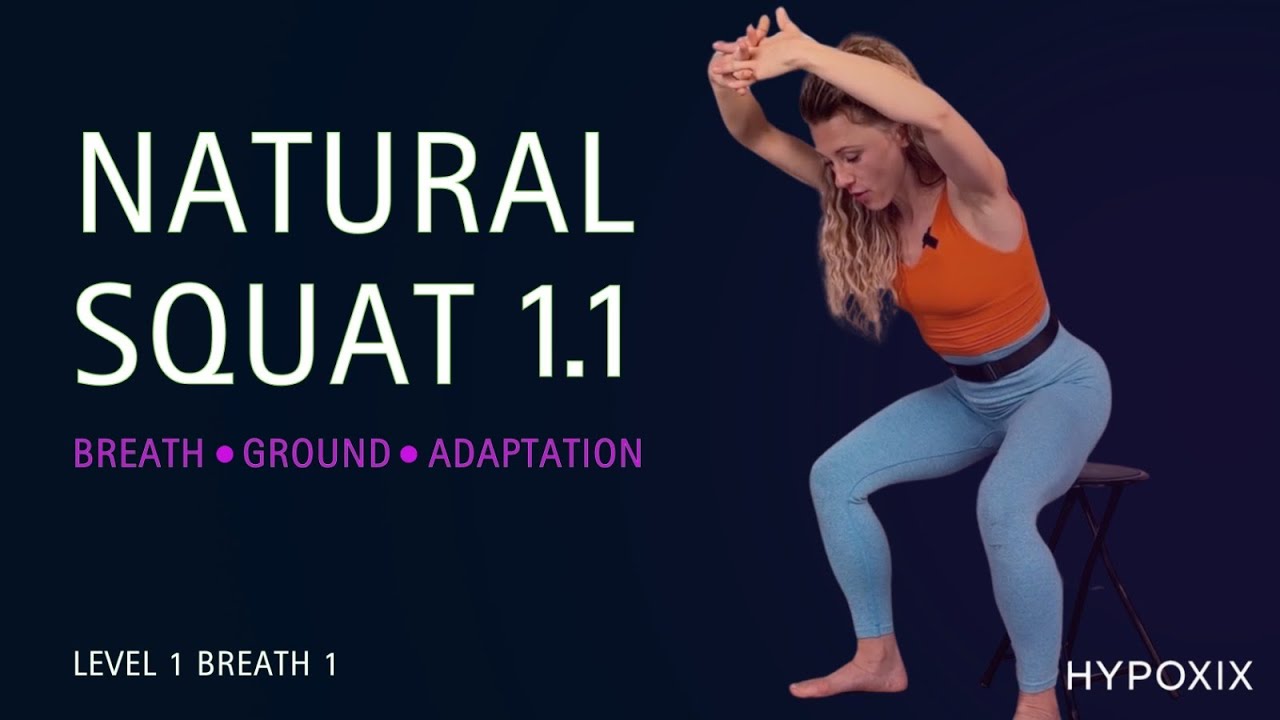 Natural Squat 1.1 — Learn How to Breathe Through Movement for Smarter ...