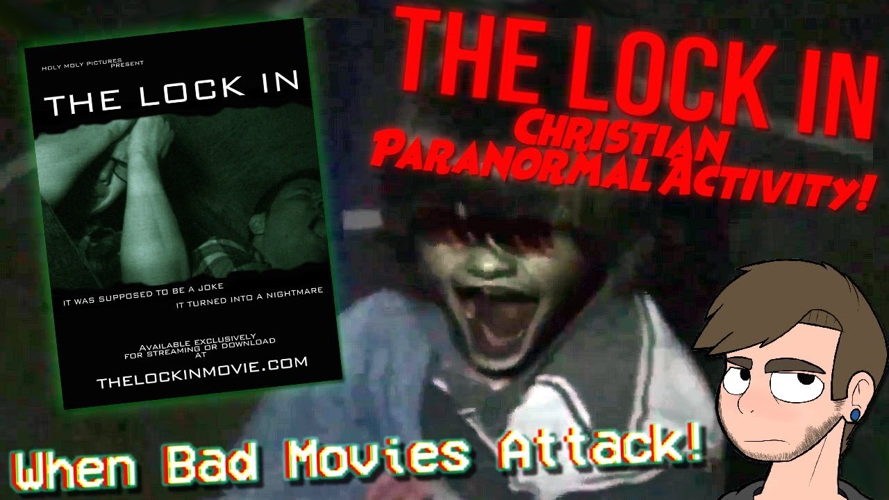 THE LOCK IN (2014) - The Christian Paranormal Activity | When Bad ...