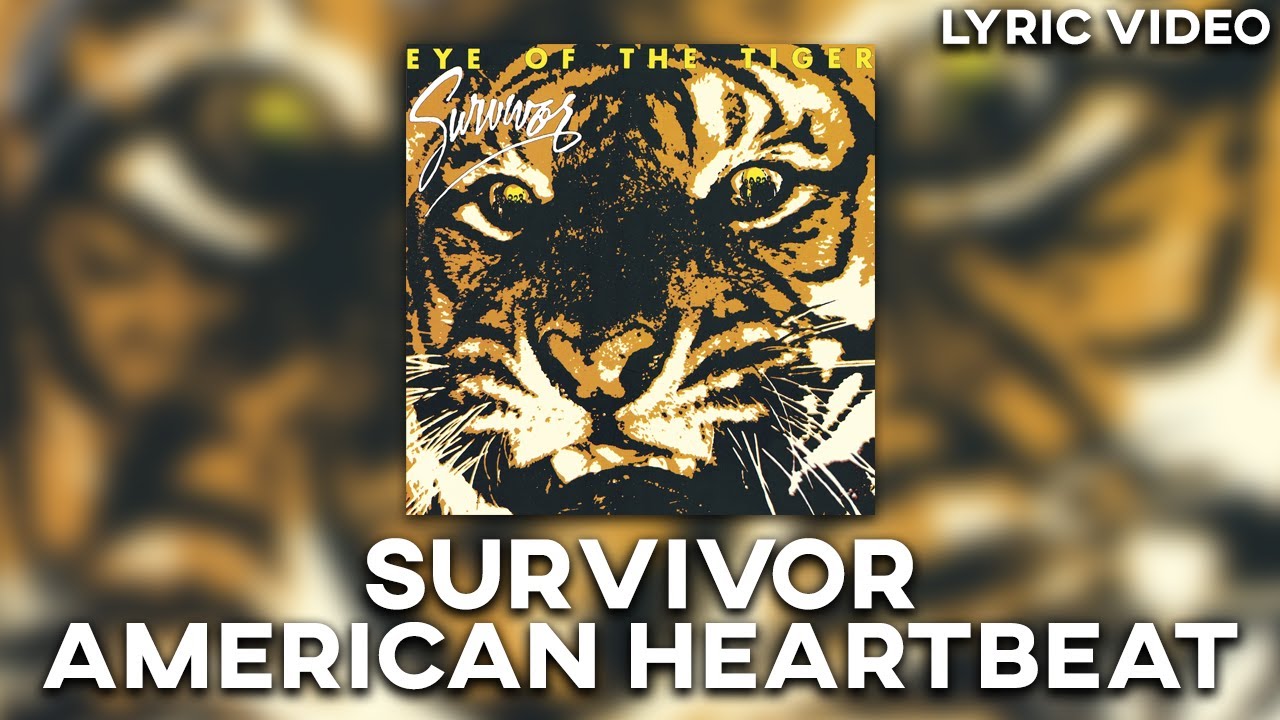 Survivor - American Heartbeat [Lyric Video] - YouTube