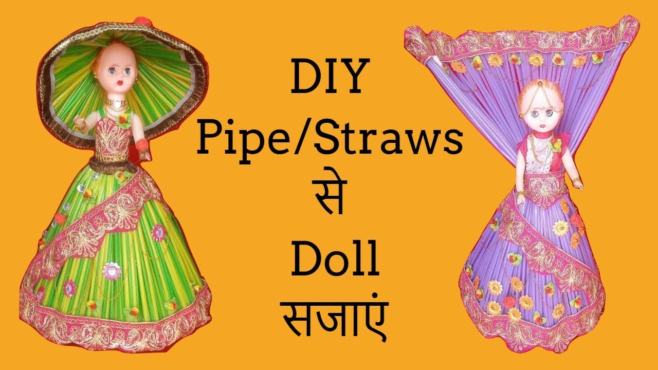 [How to] Decorate Doll with Pipes/Straws DIY | Yolo Artistry Ideas ...
