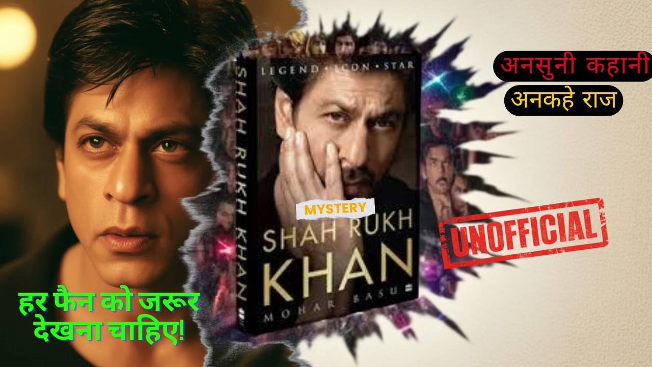 Shah Rukh Khan: The True Story - Complete Book Analysis | Wisdom Kedari ...