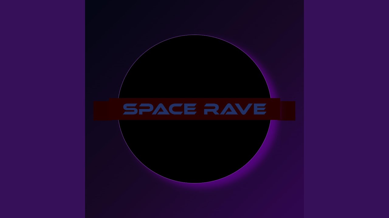 Space Rave - YouTube