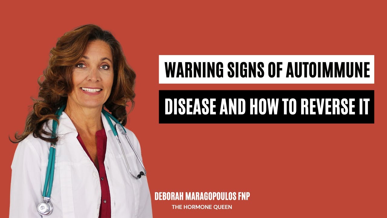 Warning Signs of Autoimmune Disease and How to Reverse It - YouTube