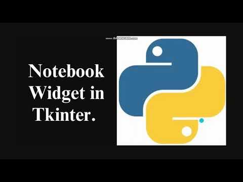Create tabs in your GUI interface using Notebook - Python Tkinter GUI Tutorial. - YouTube