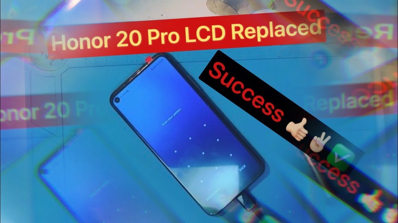 Honor 20 Pro Lcd Replacement | Battery Replacement - YouTube