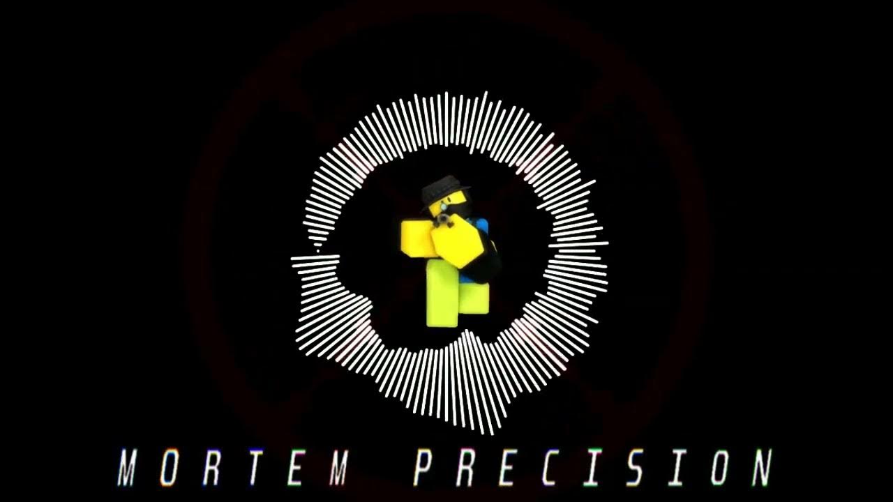 Dummies Vs Noobs Fan Soundtrack Mortem Precision Achilles Theme Youtube