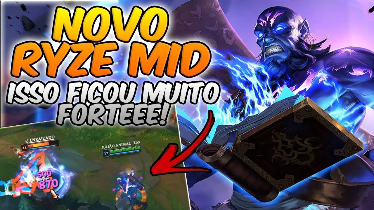 O QUE A RIOT FEZ COM O RYZE? TÁ MUITO FORTE E FÁCIL DE JOGAR! - RYZE ...