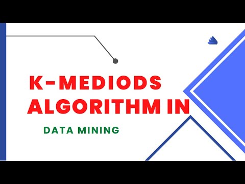 K mediods algortihm in Data Mining Unit 4 - YouTube