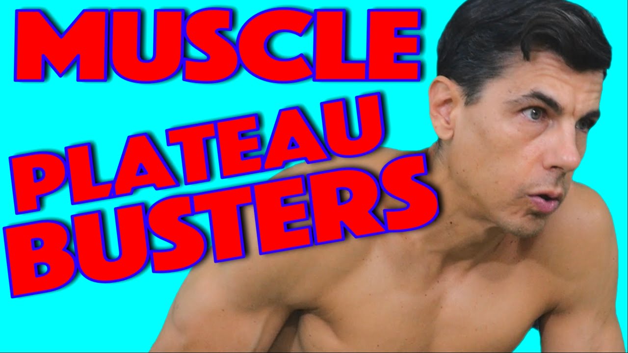 MUSCLE: Plateau Busters | Break Through to Maximum Gains - YouTube