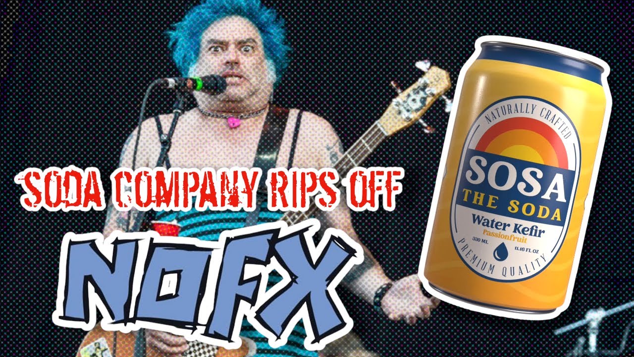 NOFX Gets Ripped Off By A Soda Company...? - YouTube