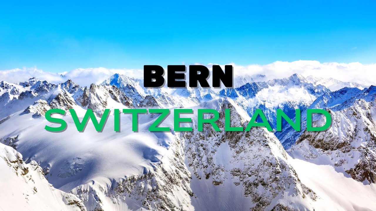 Top 10 Must Do's in Bern - YouTube