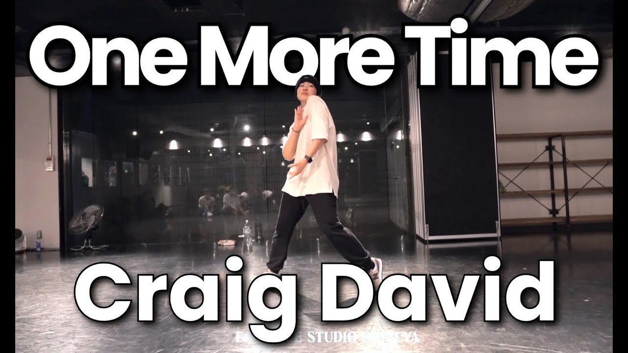 Craig David - One More Time Choreo by YUMERI at En dance studio - YouTube