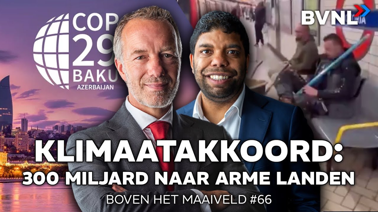 Boven het Maaiveld #66: Klimaatakkoord - 300 miljard naar arme landen ...