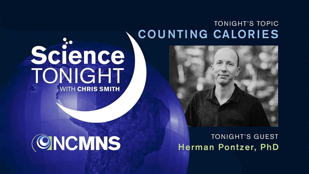 Science Tonight: Counting Calories with Herman Pontzer - YouTube