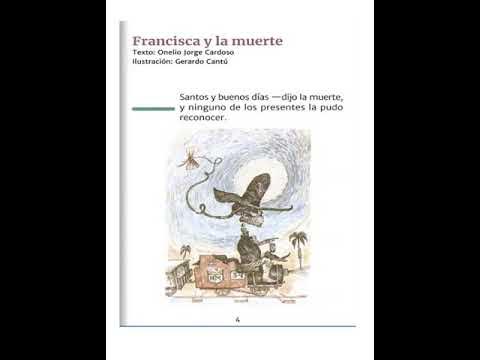 lectura Francisca y la muerte 3"grado de primaria - YouTube