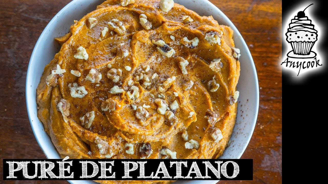 PURE DE PLATANO | RELLENO Y ACOMPAÑAMIENTO PERFECTO - YouTube