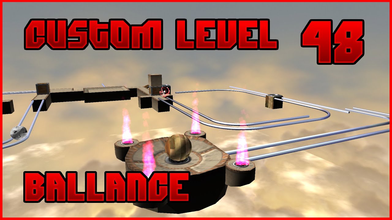 Custom Level 48 | Ballance - YouTube