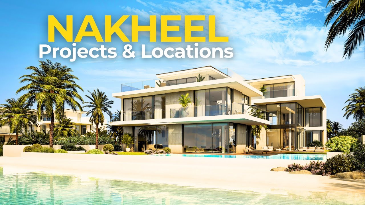 Invest in Luxury: Nakheel Projects for Sale in Dubai Real Estate Market ...