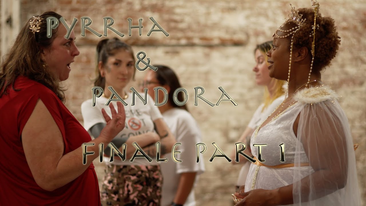 Pyrrha & Pandora - Chapter 7, Finale Pt. 1 - YouTube