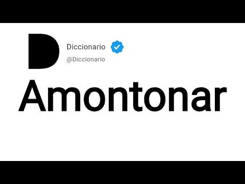 Amontonar Significado En Español