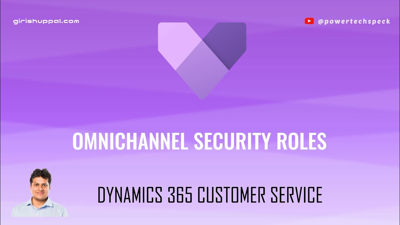 What are the security roles within Microsoft Dynamics 365 Customer Service Omnichannel ...