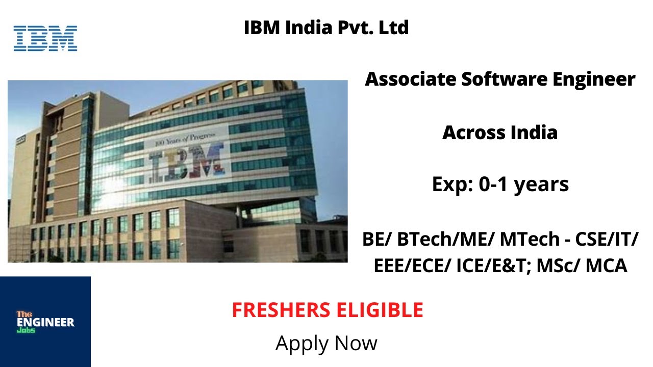 IBM | Freshers | Associate Systems Engineer | BE/ BTech/ME/ MTech - CSE ...